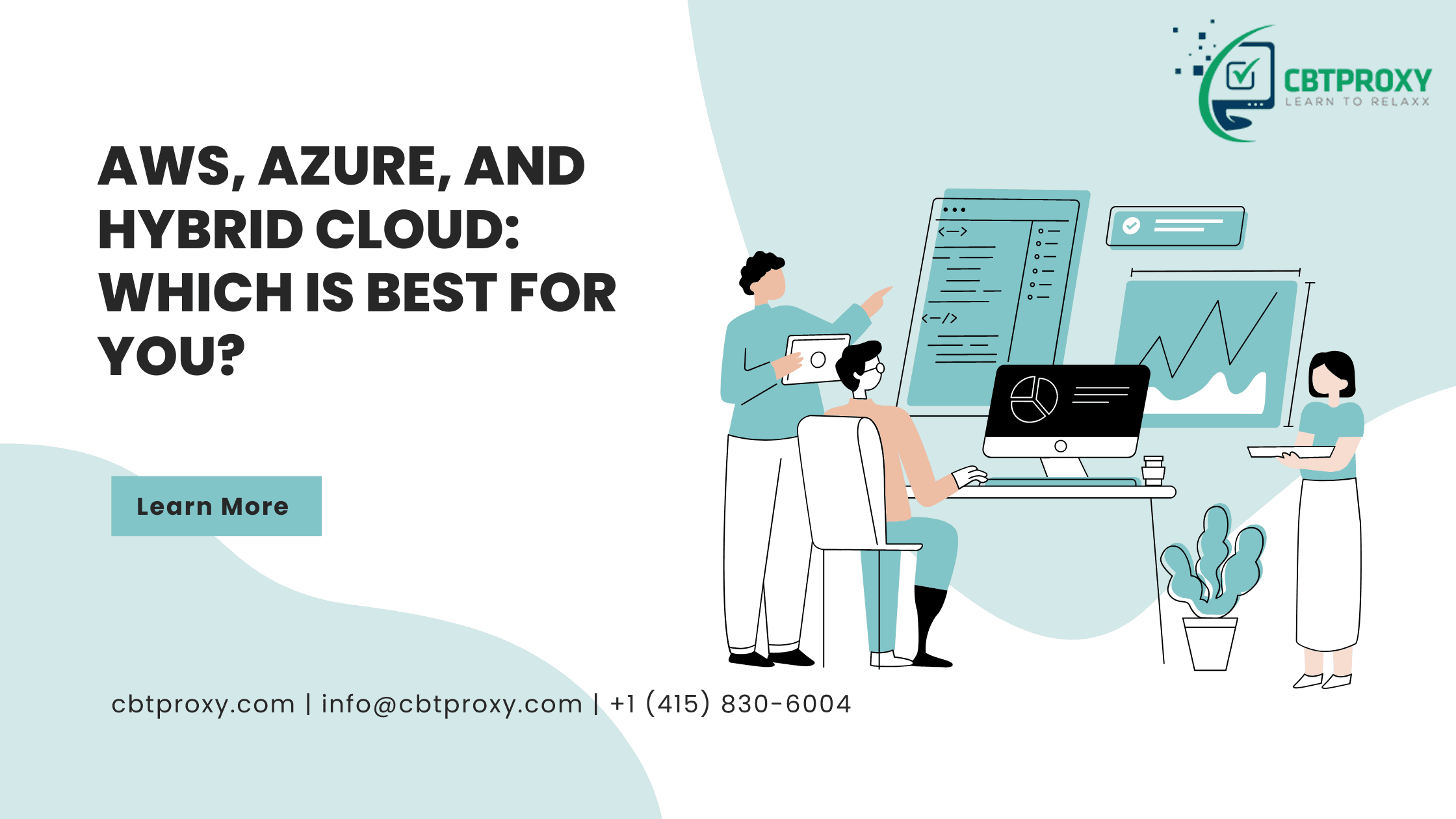 AWS, Azure, and Hybrid Cloud: Which Is Best For You? • CBTPROXY