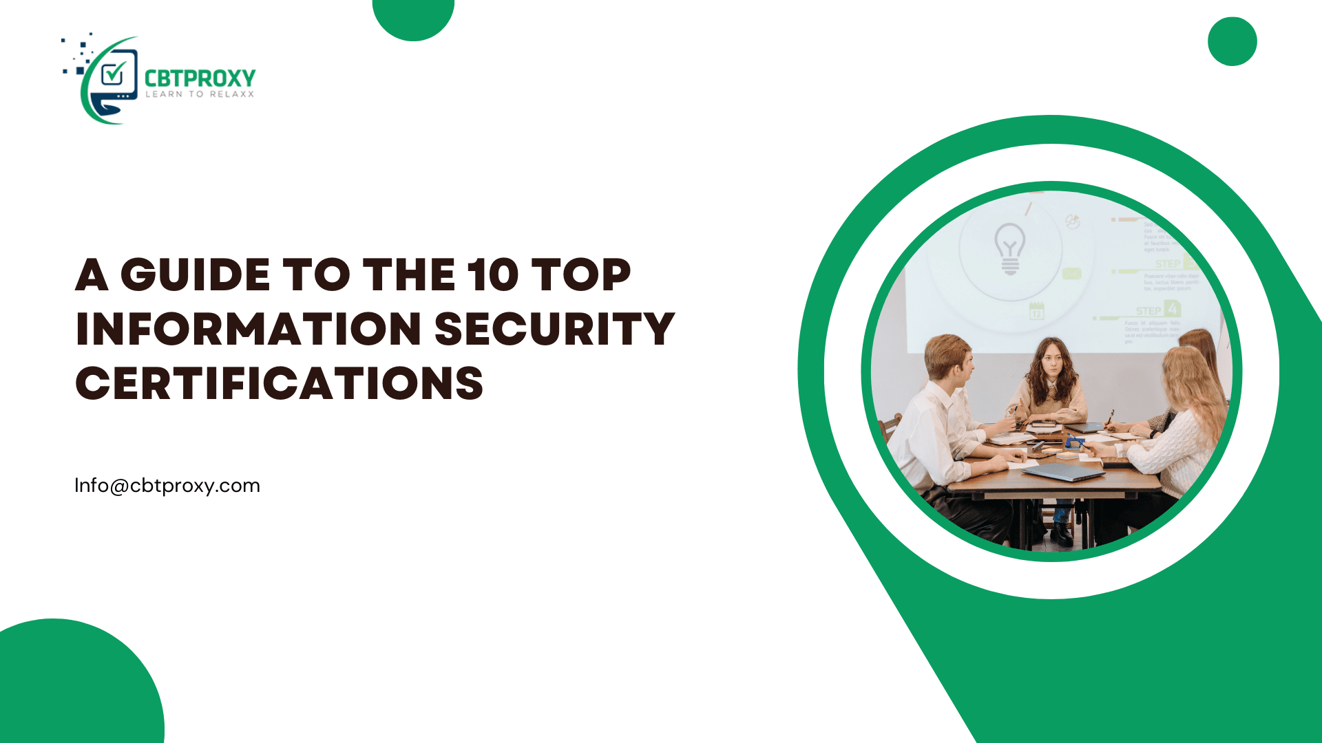 A Guide To The 10 Top Information Security Certifications • Cbtproxy