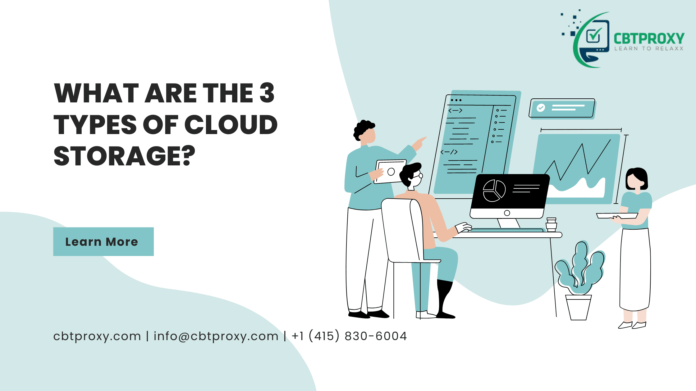 ¿Cuáles son los 3 tipos de almacenamiento en la nube? • CBTPROXY